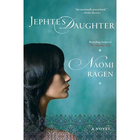 Jephte's Daughter - By Naomi Ragen (paperback) : Target