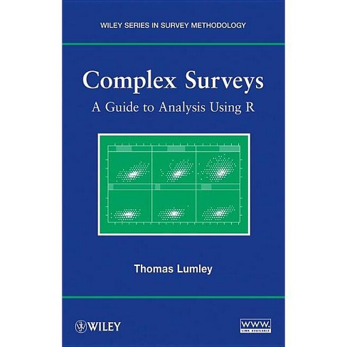 Complex Surveys - (wiley Survey Methodology) By Thomas Lumley ...