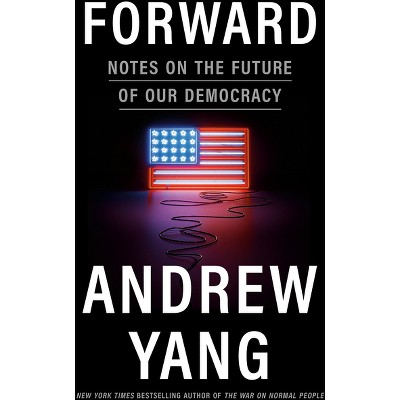 Forward - By Andrew Yang (hardcover) : Target