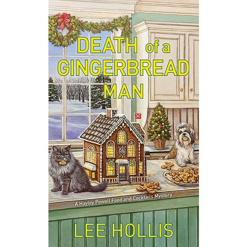 Death Of A Gingerbread Man - (hayley Powell Mystery) By Lee Hollis ...