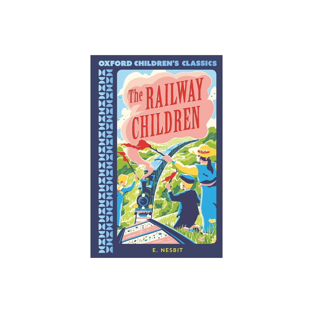 ISBN 9780192789341 - The Railway Children - (Oxford Children's Classics ...