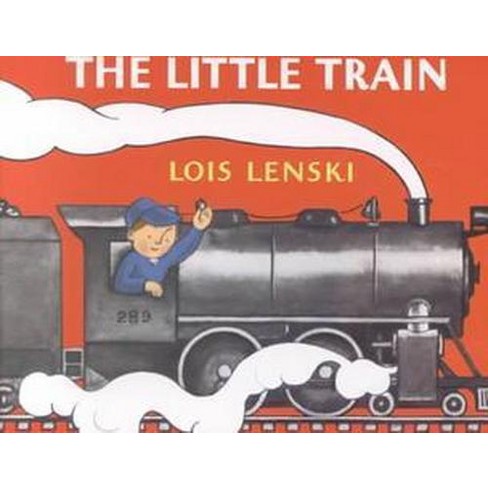 The Little Train - (lois Lenski Books) By Lois Lenski (board Book) : Target