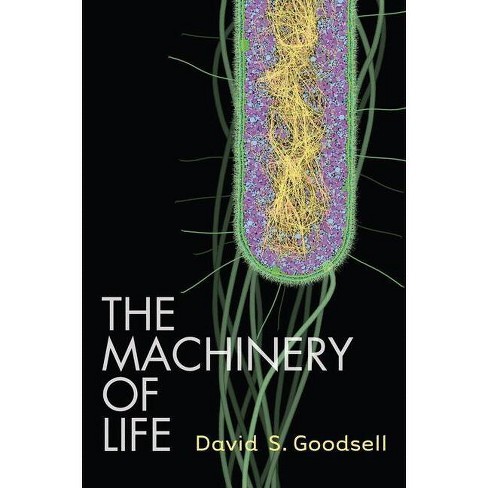 The Machinery Of Life - 2nd Edition By David S Goodsell (hardcover ...