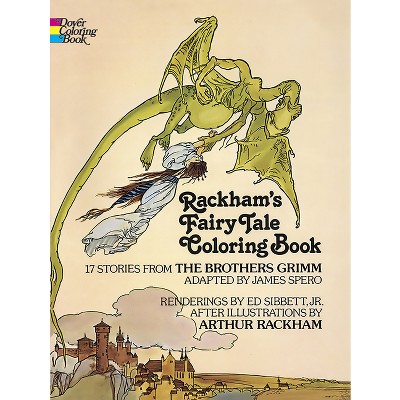 Rackham's Fairy Tale Coloring Book - (dover Classic Stories Coloring ...