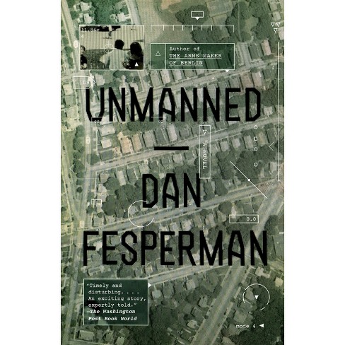 Unmanned - By Dan Fesperman (paperback) : Target