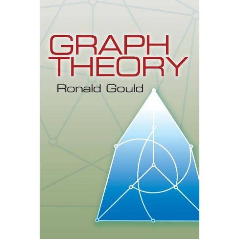 Graph Theory - (dover Books On Mathematics) By Ronald Gould (paperback ...
