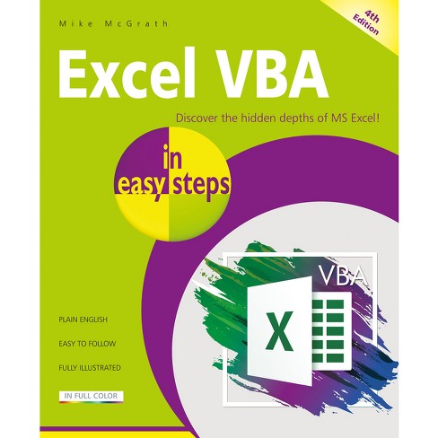 Excel Vba In Easy Steps - (in Easy Steps) 4th Edition By Mike Mcgrath ...
