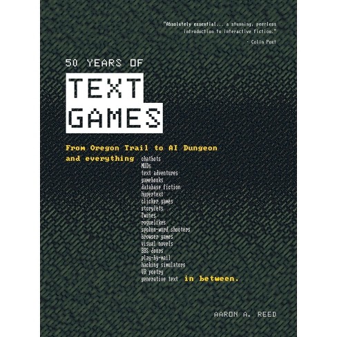 50 Years Of Text Games - By Aaron A Reed : Target
