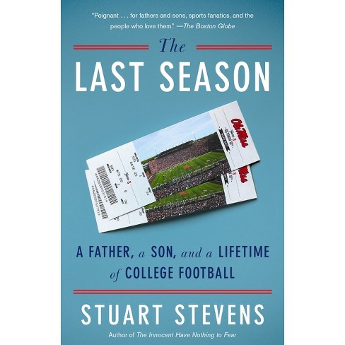 The Last Season - By Stuart Stevens (paperback) : Target