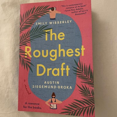 The Roughest Draft - By Emily Wibberley & Austin Siegemund-broka ...