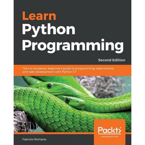 Learn Python Programming - Second Edition - 2nd Edition By Fabrizio ...