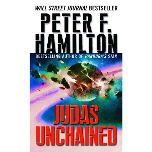 Judas Unchained - (commonwealth Saga) By Peter F Hamilton (paperback ...