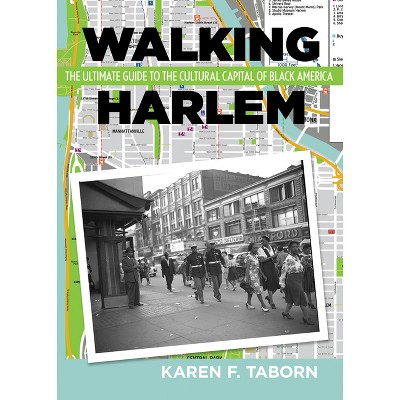 Walking Harlem - By Karen Taborn (paperback) : Target