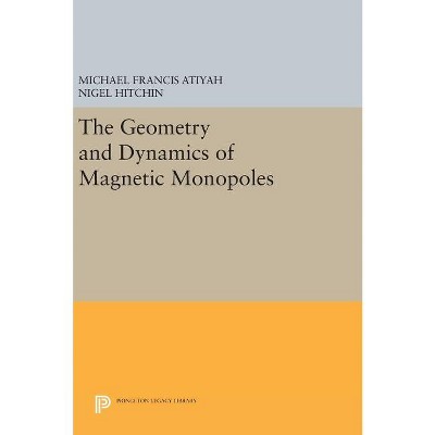 The Geometry And Dynamics Of Magnetic Monopoles - By Michael Francis ...