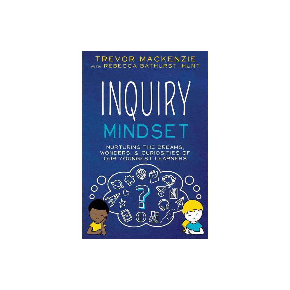 ISBN 9781733646840 - Inquiry Mindset (Paperback) | upcitemdb.com