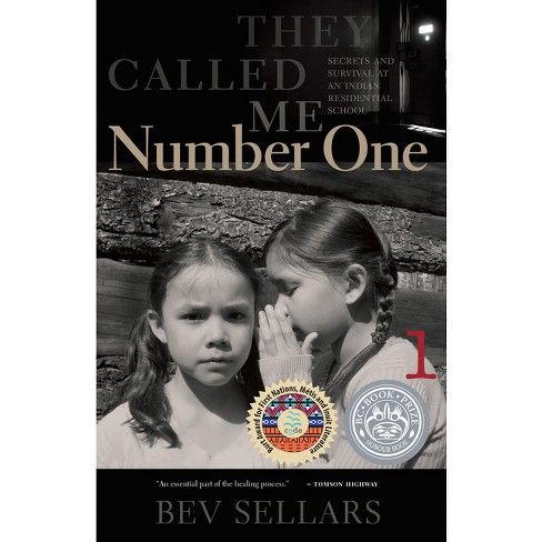 They Called Me Number One - By Bev Sellars (paperback) : Target