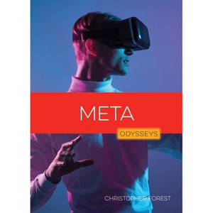 Meta - (Odysseys in Business) by Christopher Forest (Paperback) : Target