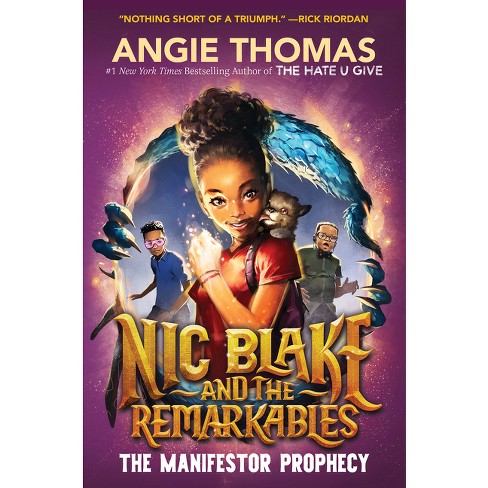 Nic Blake And The Remarkables: The Manifestor Prophecy - By Angie ...