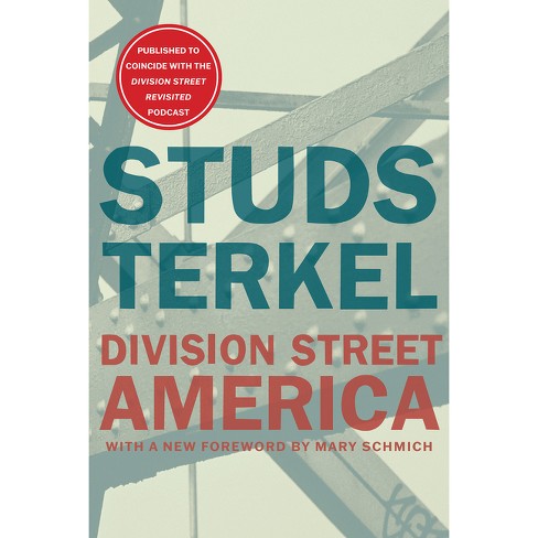 Division Street - By Studs Terkel (paperback) : Target