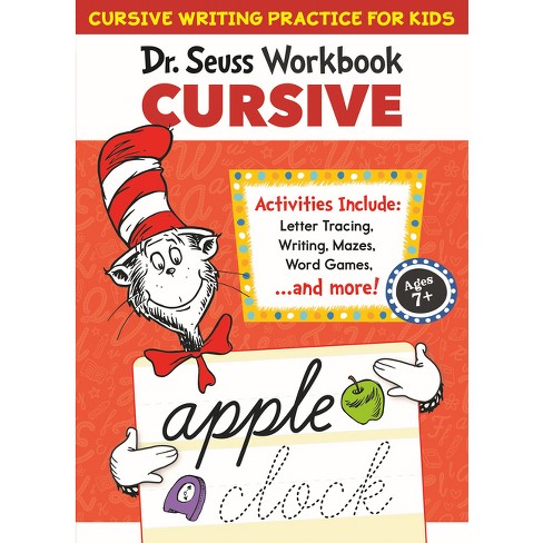 Dr. Seuss Cursive Workbook - (dr. Seuss Workbooks) By Dr Seuss ...