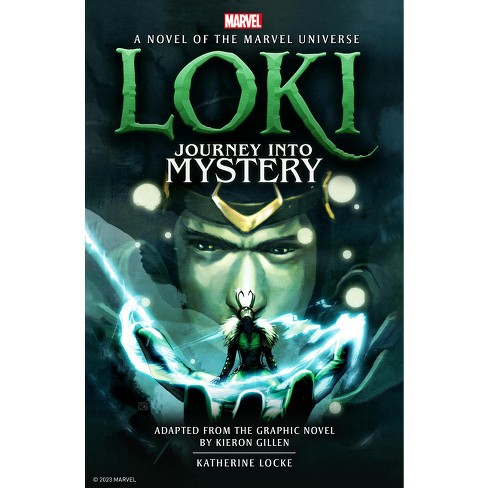 Loki: Journey Into Mystery Prose Novel - By Katherine Locke (hardcover ...