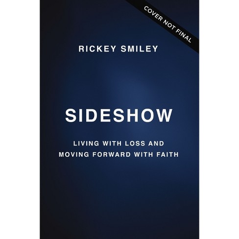 Sideshow - By Rickey Smiley (hardcover) : Target