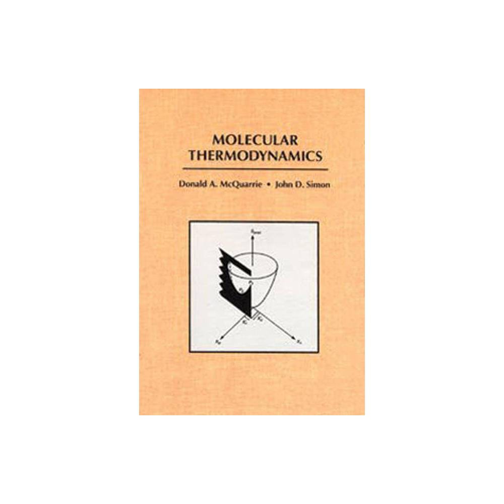 ISBN 9781891389054 - Molecular Thermodynamics - by Donald a McQuarrie ...