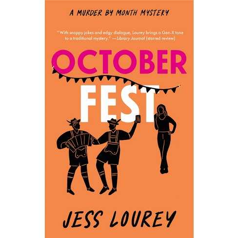 October Fest - (murder By Month Mystery) By Jess Lourey (paperback ...
