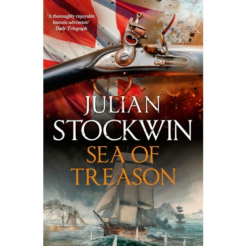 Sea Of Treason - By Julian Stockwin : Target