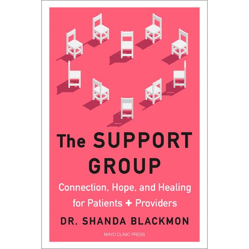 The Support Group - By Shanda Blackmon (hardcover) : Target