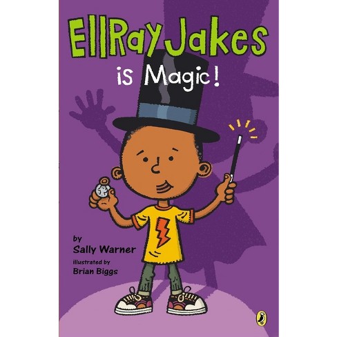 Ellray Jakes Is Magic - By Sally Warner (paperback) : Target