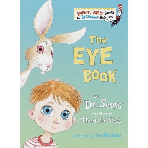 The Eye Book - (bright & Early Books) By Theo Lesieg (hardcover) : Target