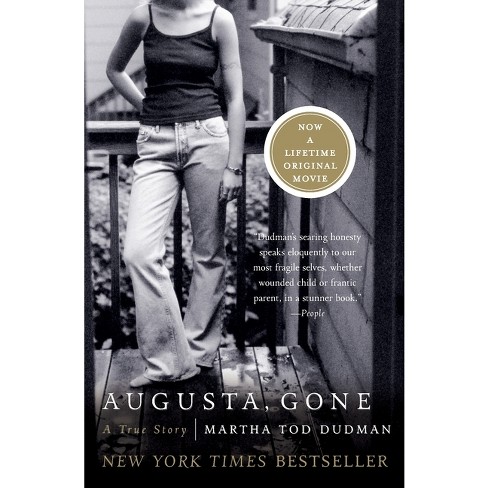 Augusta, Gone - By Martha Tod Dudman (paperback) : Target