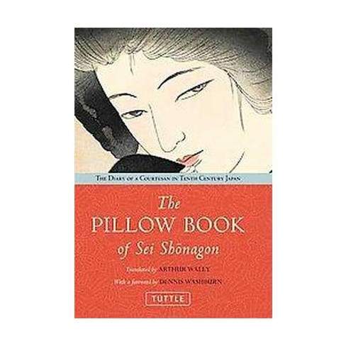 The Pillow Book Of Sei Shonagon - (hardcover) : Target