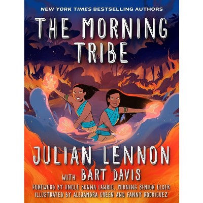 The Morning Tribe - By Julian Lennon & Bart Davis (hardcover) : Target
