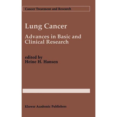Lung Cancer - (cancer Treatment And Research) By Heine H Hansen ...