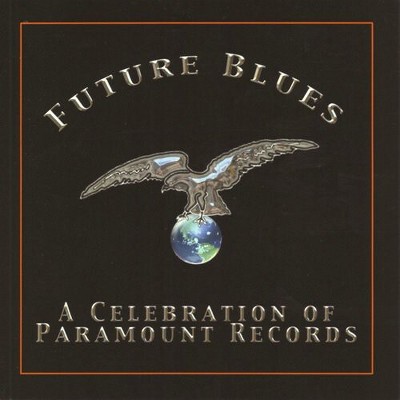 Various Artists - Future Blues: A Celebration Of Paramount Records (cd ...