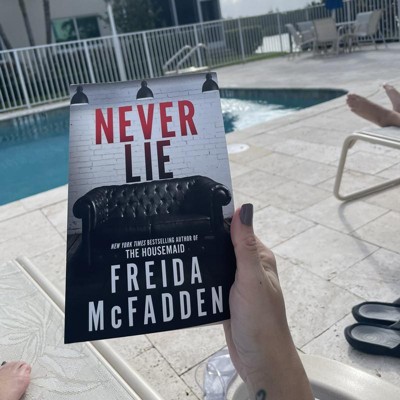 Never Lie - By Freida Mcfadden (paperback) : Target