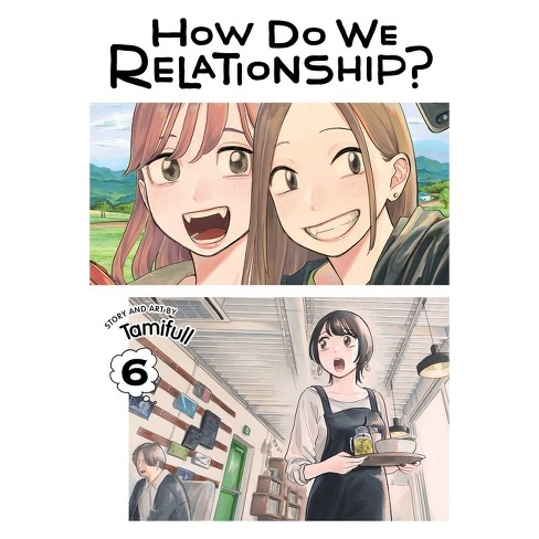 How Do We Relationship?, Vol. 6 - By Tamifull (paperback) : Target