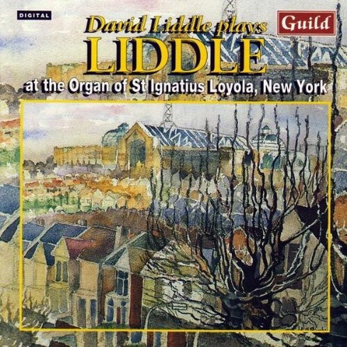 David Liddle - David Liddle At St Ignatius Loyola New York (cd) : Target