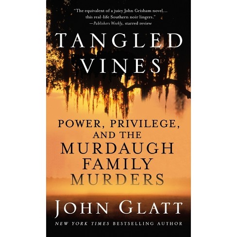 Tangled Vines - By John Glatt (paperback) : Target