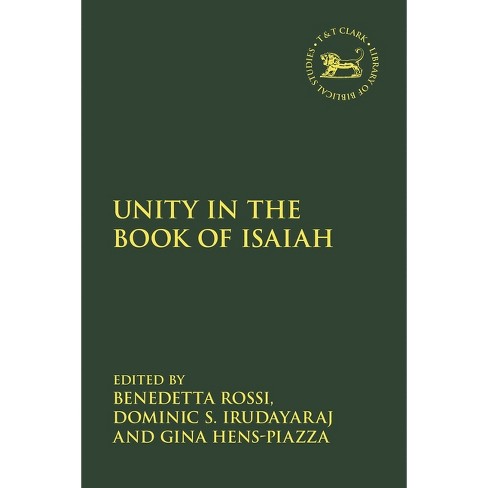 Unity In The Book Of Isaiah - (library Of Hebrew Bible/old Testament ...
