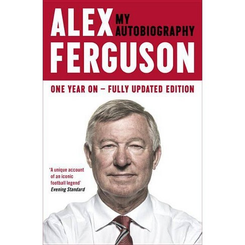 Alex Ferguson - (paperback) : Target