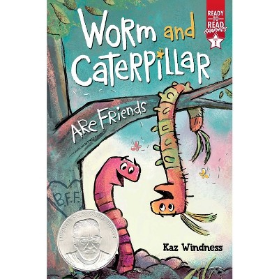 Worm And Caterpillar Are Friends - (ready-to-read Graphics) By Kaz ...