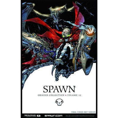 Spawn: Origins Volume 12 - (spawn Origins Collections) By Todd Mcfarlane & Brian Holguin ...