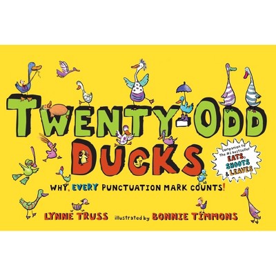 Twenty-odd Ducks - By Lynne Truss (hardcover) : Target