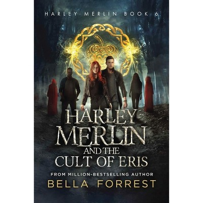Harley Merlin And The Secret Coven - By Bella Forrest (paperback) : Target