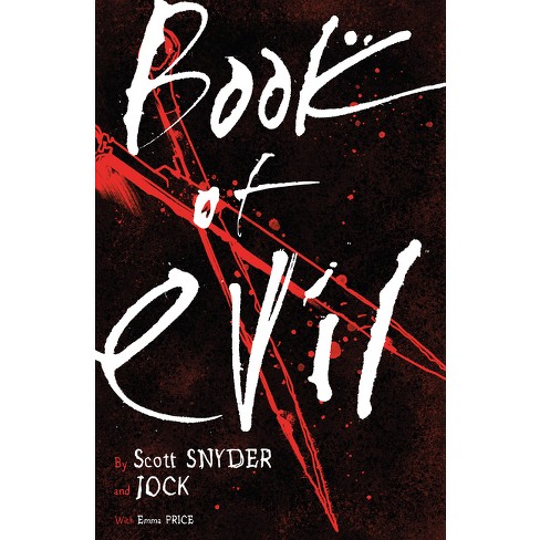 Book Of Evil - By Scott Snyder (paperback) : Target