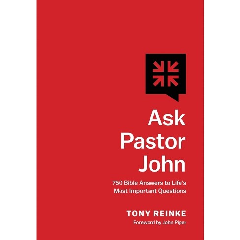 Ask Pastor John - By Tony Reinke (hardcover) : Target