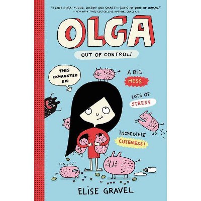 Olga And The Smelly Thing From Nowhere (hardcover) (elise Gravel) : Target